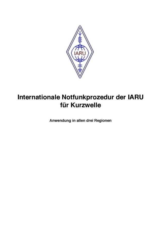 Datei:IARU Notfunkprozedur.pdf – ÖVSV